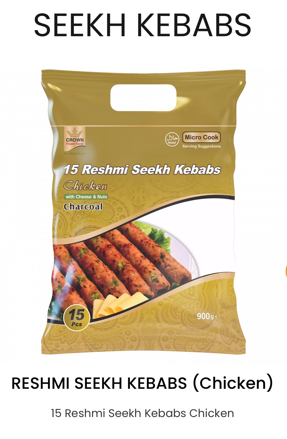 Crown Reshmi Chicken Kebab 15pcs – Apna Supermarkt